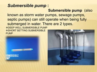 Submersible pump ppt | PPTX
