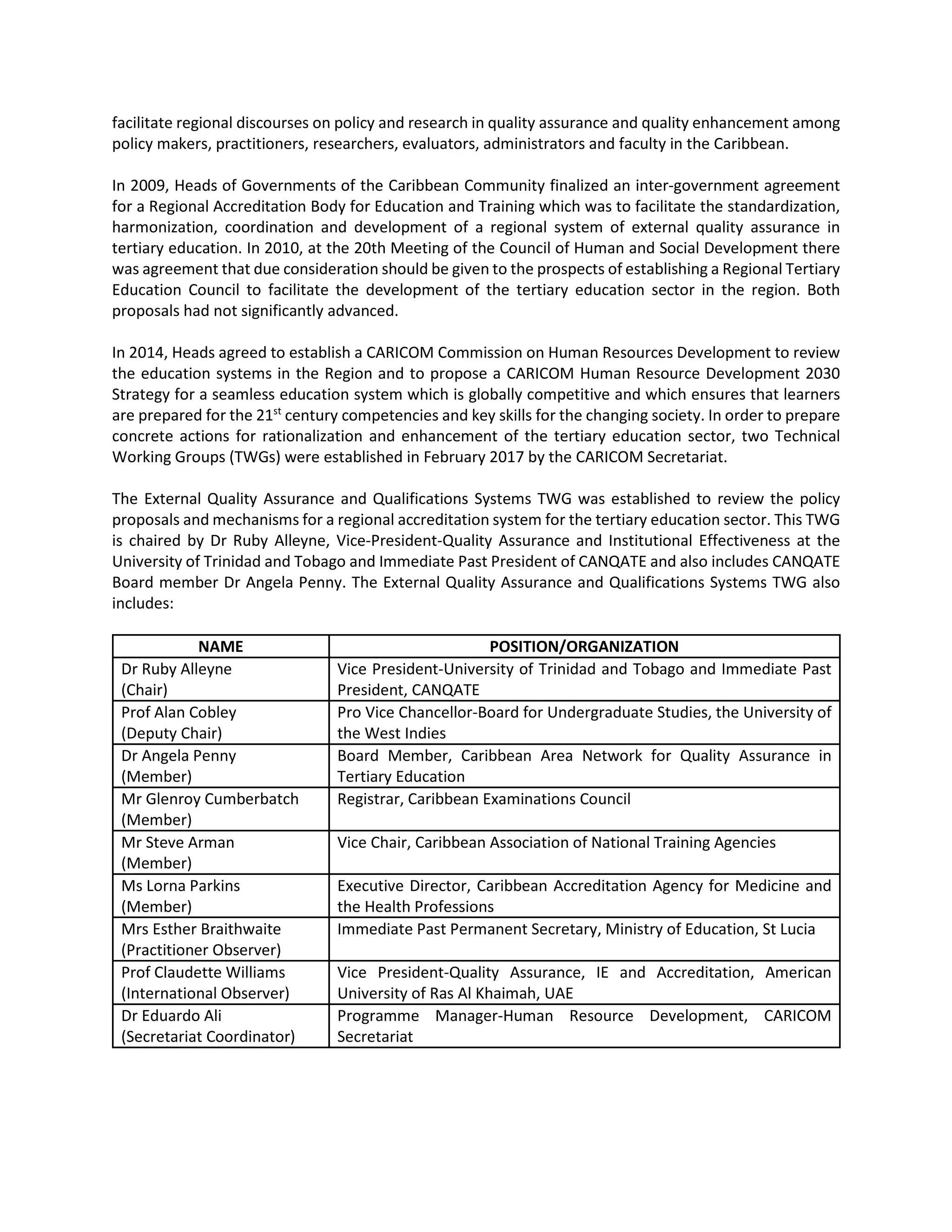 The Caribbean Area Network for Quality Assurance in Higher Education (CANQATE) Represented on ...