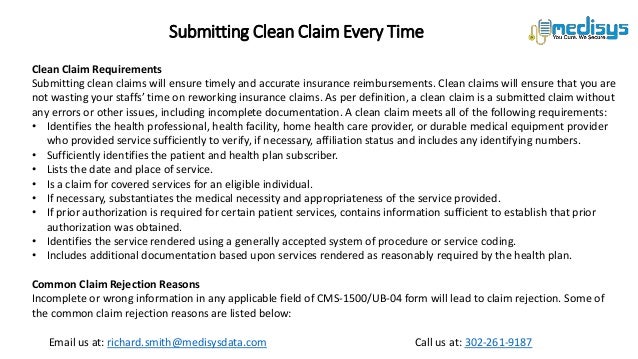 Submitting clean claim every time | PPT | Free Download