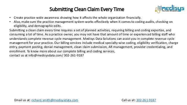 Submitting clean claim every time | PPT | Free Download
