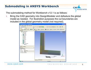 Submodeling using ansys_workbench_v12 | PDF