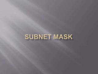 Subnet Mask | PPTX