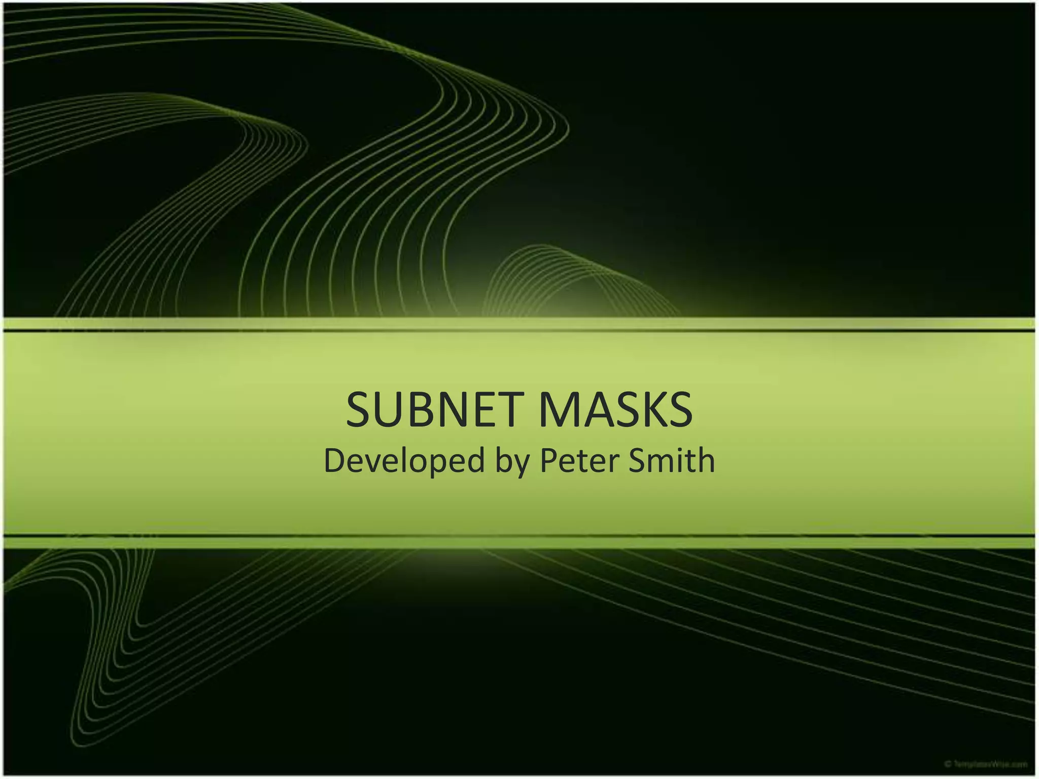Subnet Masks | PPTX