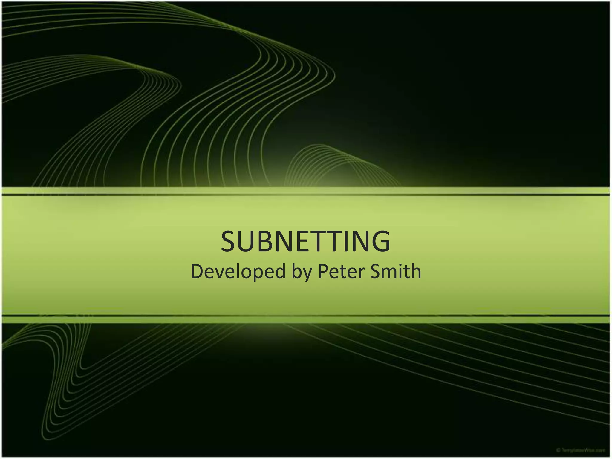 Subnetting | PPTX