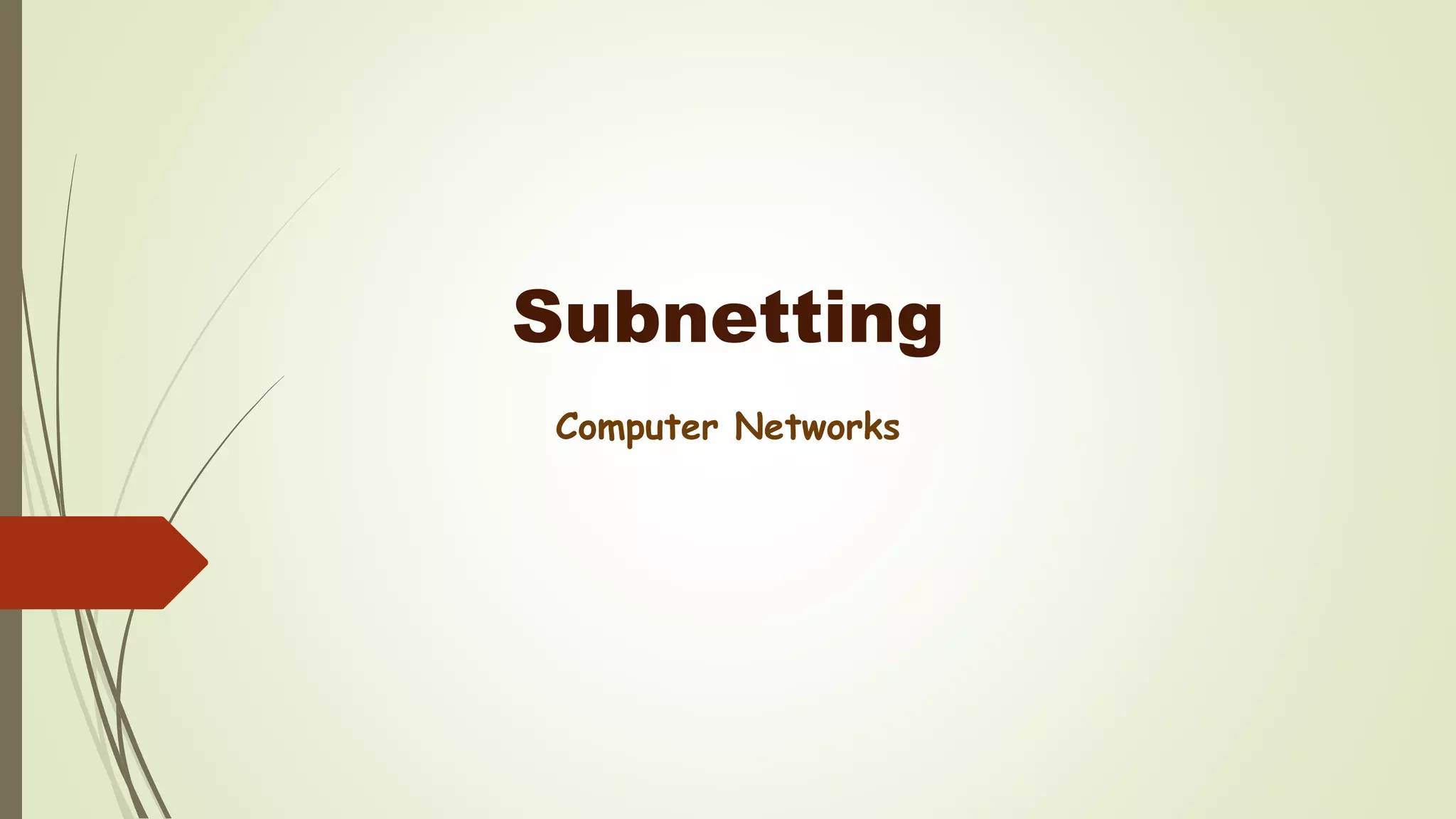 Subnetting | PPTX