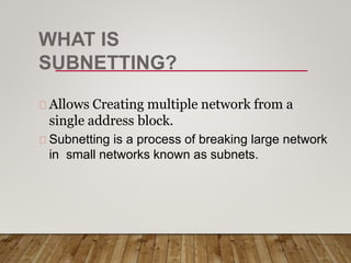 Subnetting | PPTX | Computer Networking | Computing
