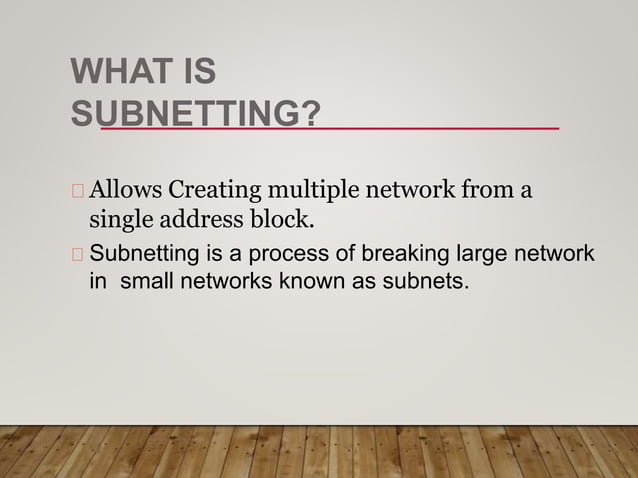 Subnetting | PPTX | Computer Networking | Computing