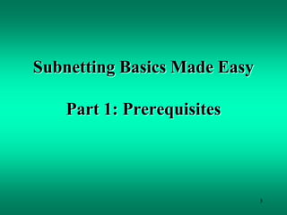 Subnetting Basics Tutorial | PPTX