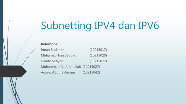 Subnetting ipv4 dan ipv6 | PPTX