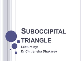 Suboccipital triangle | PPTX