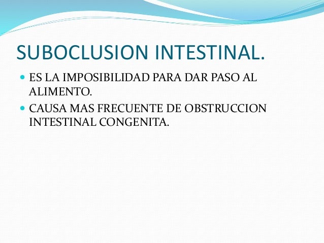 Suboclusion intestinal y reflux