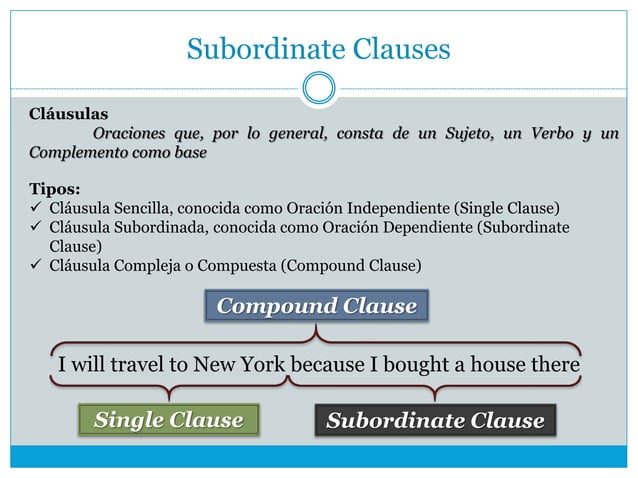 Subordinate Clauses - Cláusulas Subordinadas | PPTX