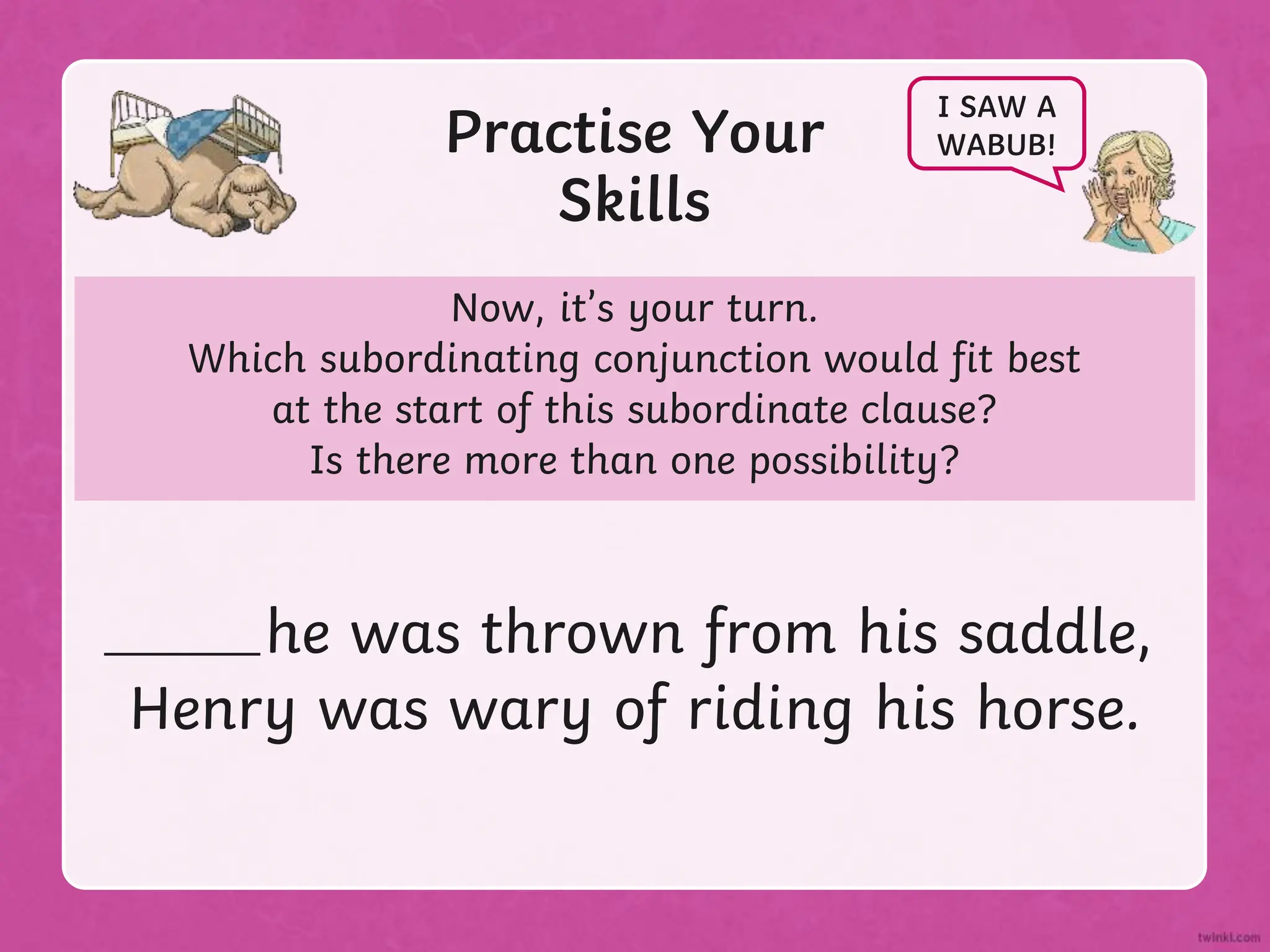 Subordinating Conjunctions Ks2 What Is A Subordinating Conjunction Pp Ppt