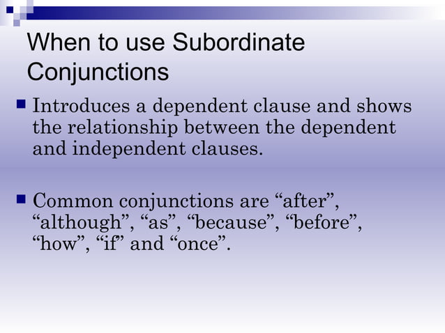 Subordinating & Coordinating Conjunctions | PPT | Education