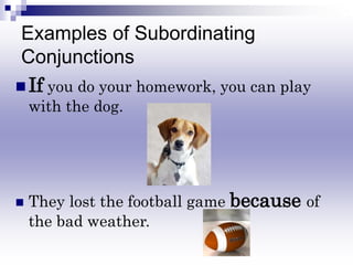 subordinating and coordinating-conjunctions-1200069860809732-4 (1).ppt