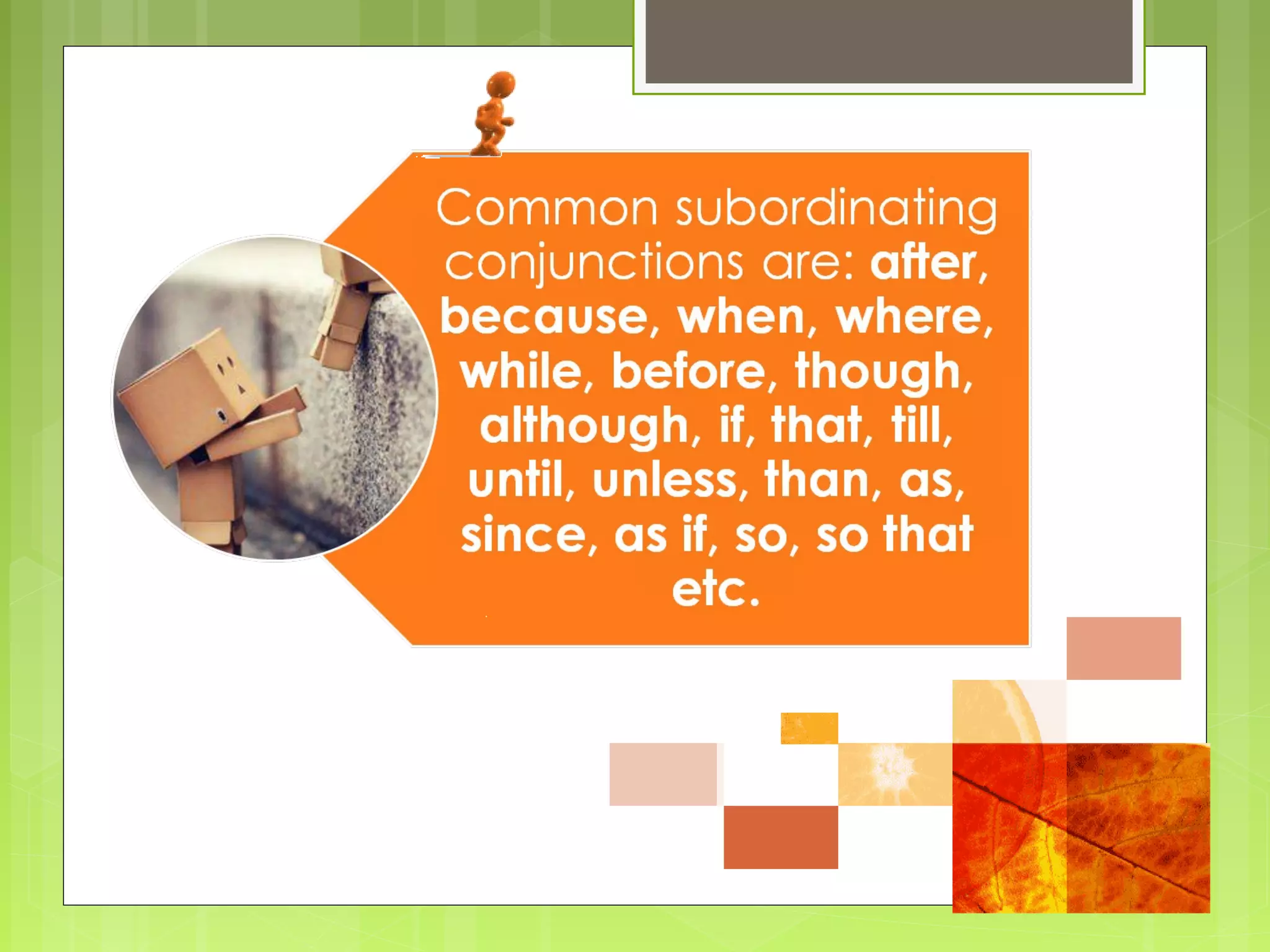 Subordinating conjunction | PPT