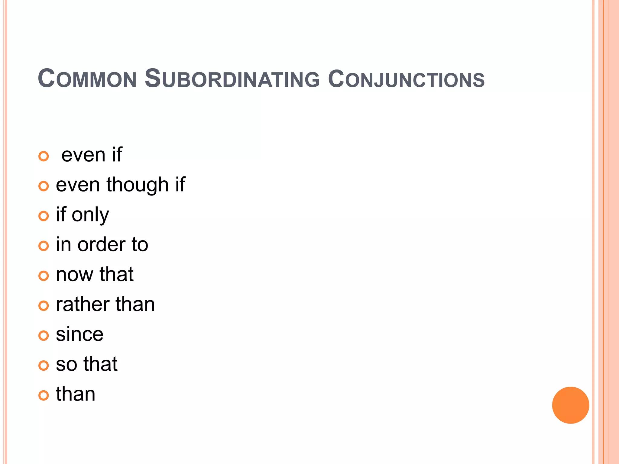 Subordinating conjunctions | PPTX