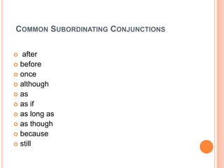 Subordinating conjunctions | PPTX