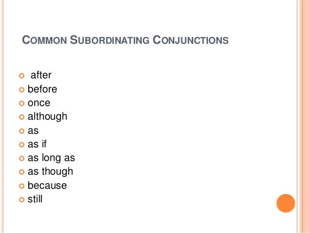 Subordinating conjunctions