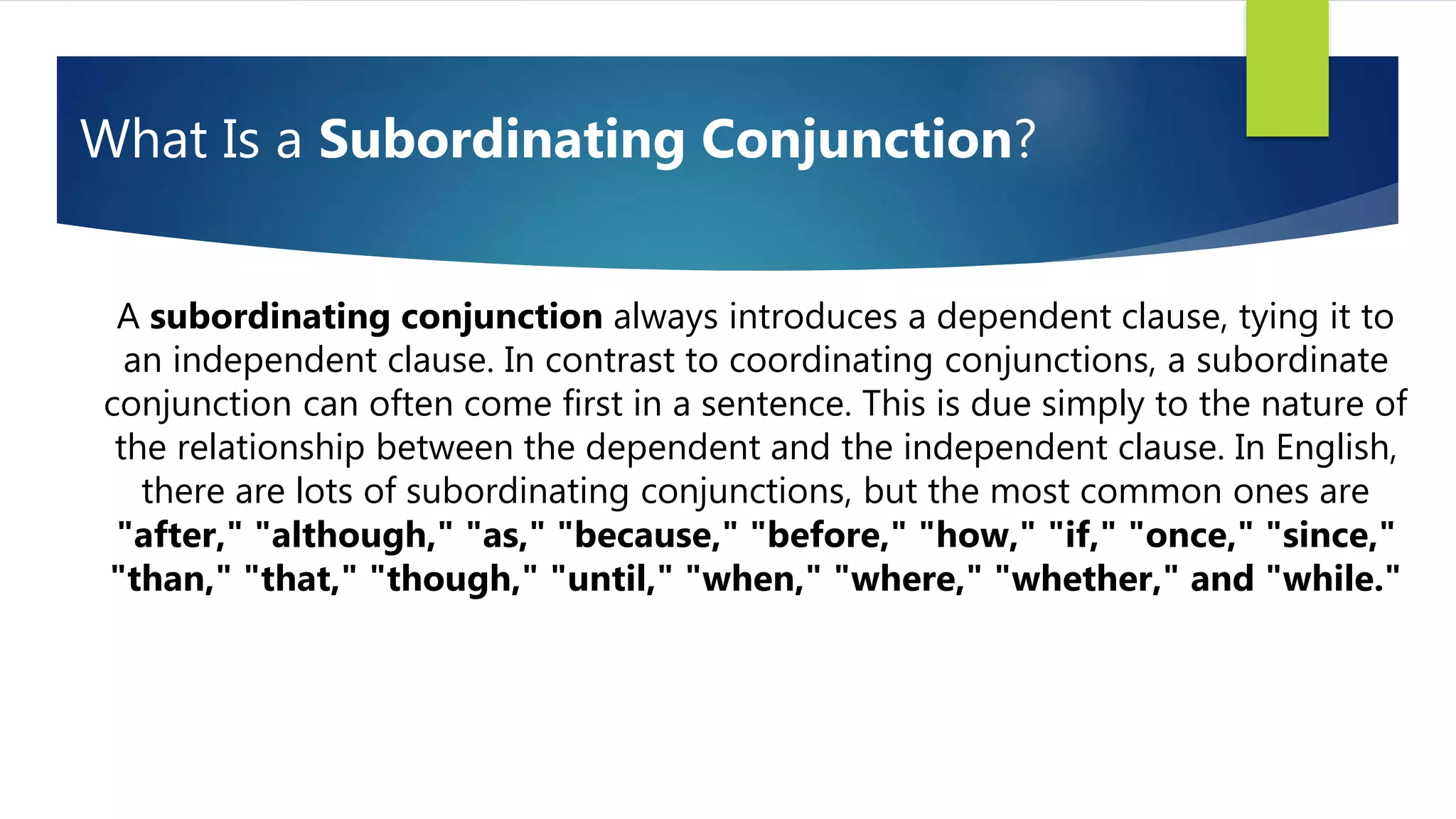 Subordinating conjunctions | PPTX