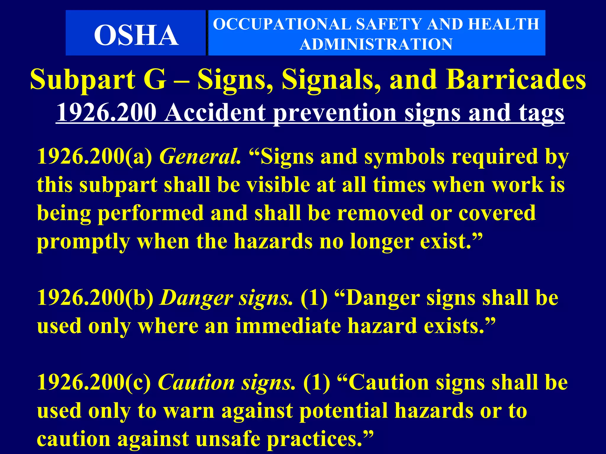 Subpart G - Signs and Signals | PPS