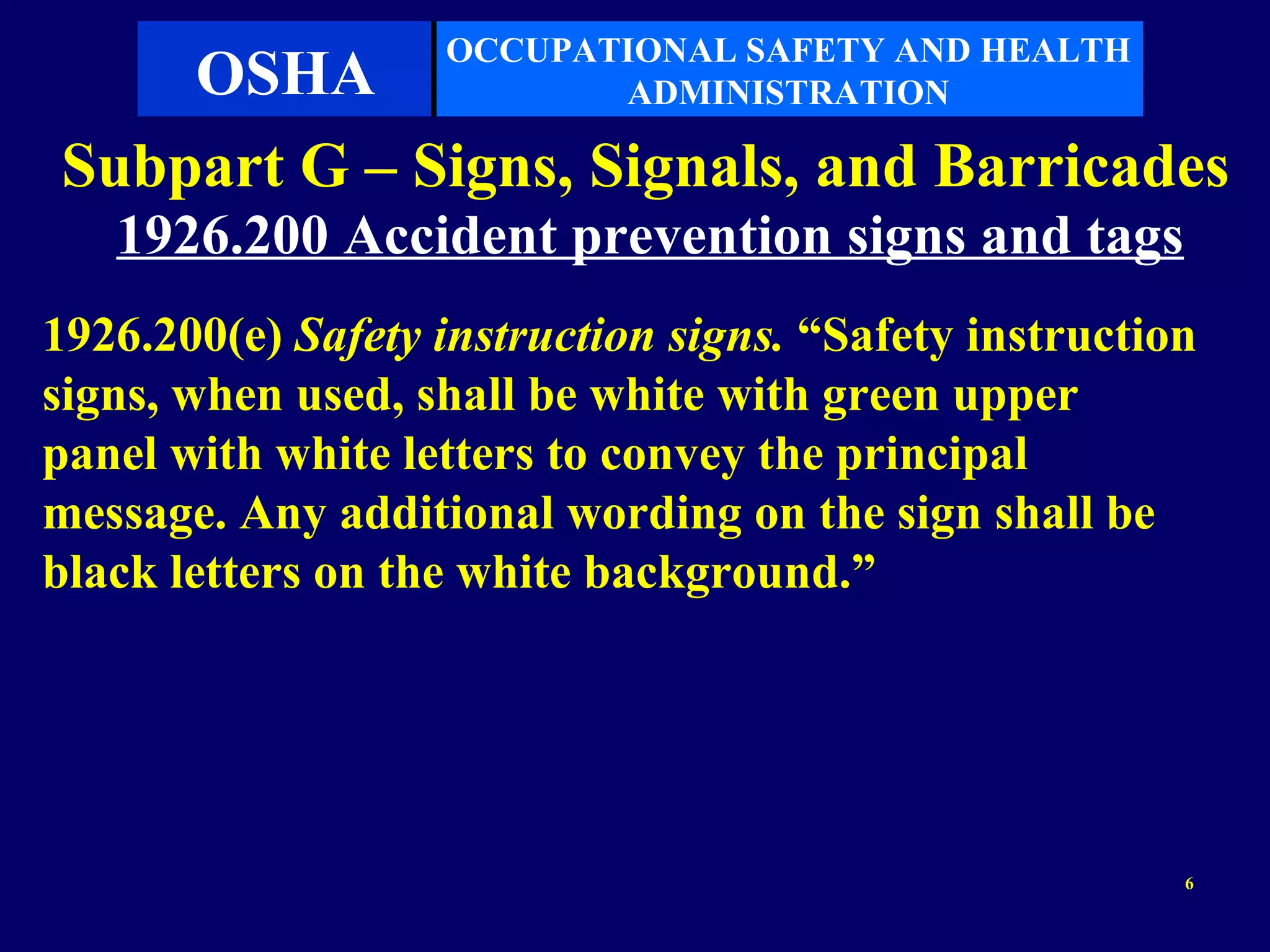 Subpart G - Signs and Signals | PPS