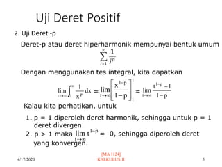 [Sub Pokok Bahasan 4] Kekonvergenan barisan dan uji deret positif dan ...