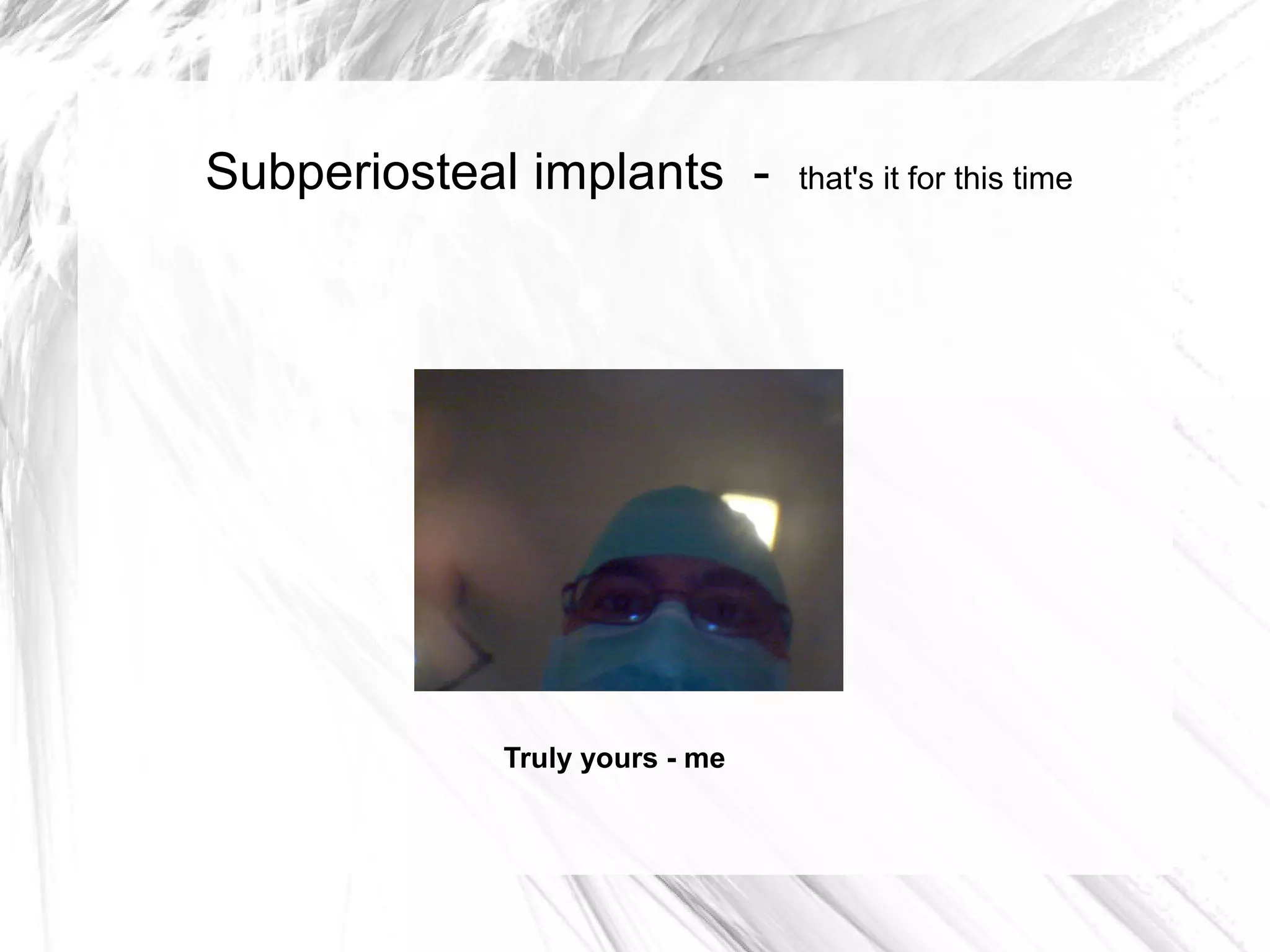 Introduction to subperiosteal implants | ODP