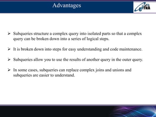 Sub query example with advantage and disadvantages | PPT