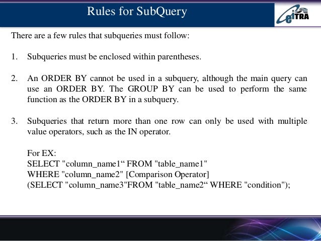 Sub query example with advantage and disadvantages