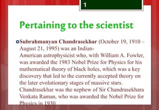 Subrahmanyan chandrasekhar | PPTX