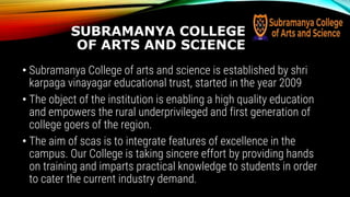 Subramanya college of arts and science (1) | PPT