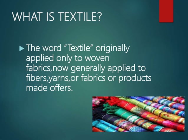Introduction to Textile | PPTX