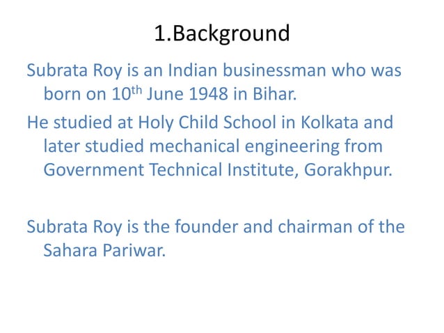 Subrata roy | PPT
