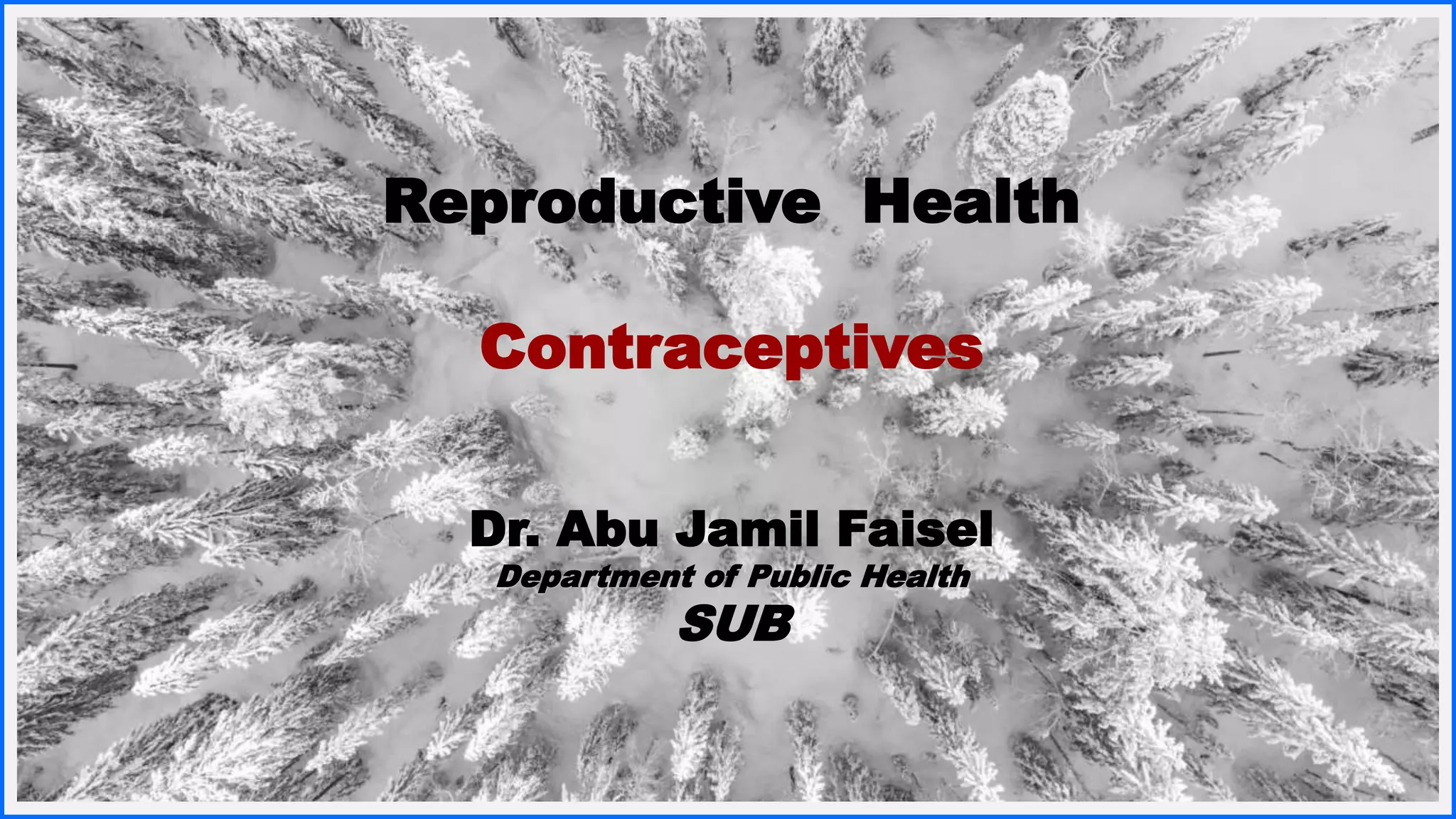Use of Contraceptives | PPTX