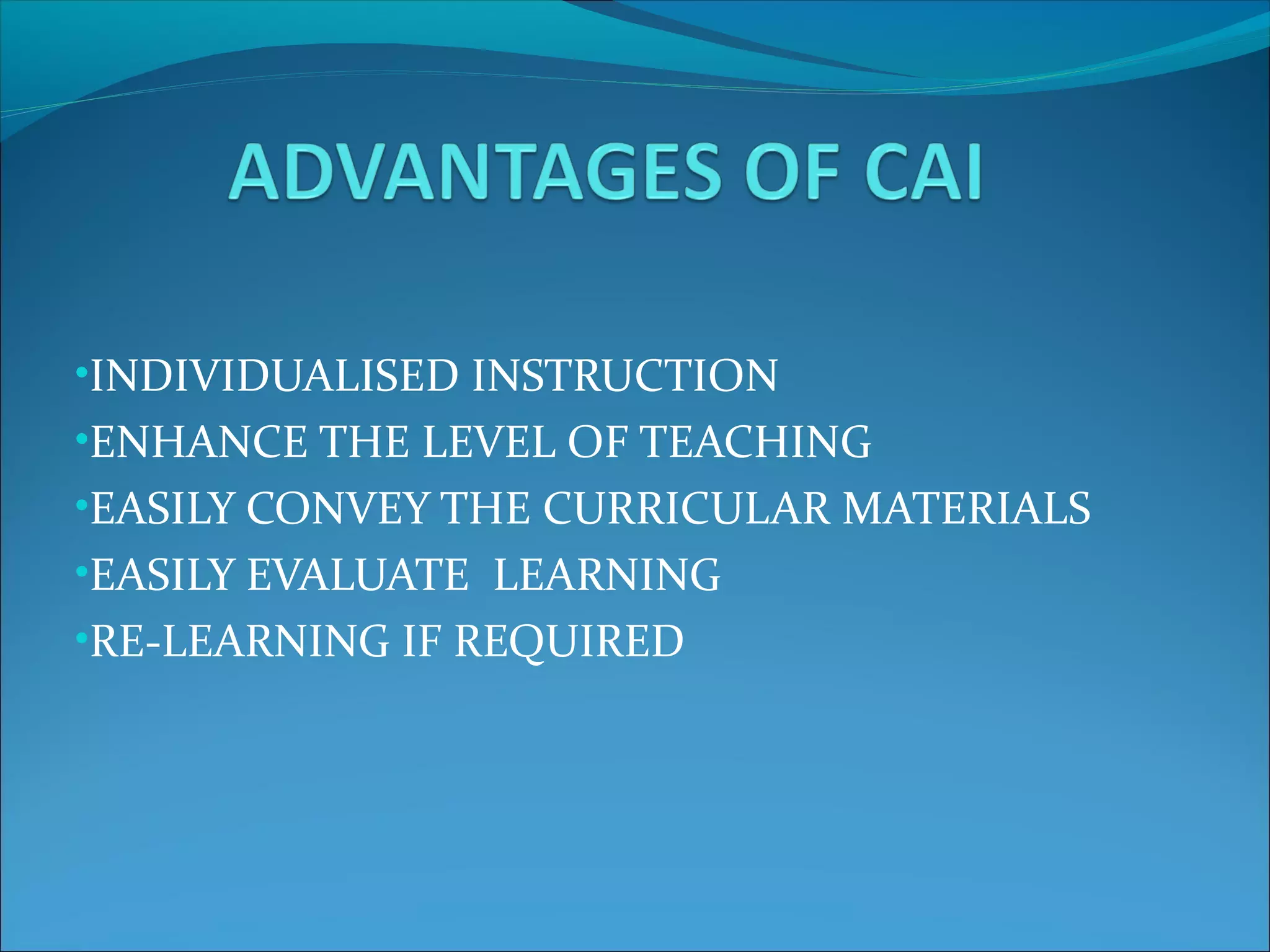 About Computer Assisted Instruction Ppt Ppt