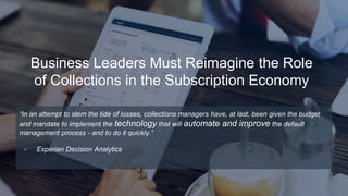 Subscribed 2019 - Optimizing Recurring Collections at Scale | PPT