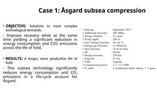 Subsea compression cases - Slideshare.pptx