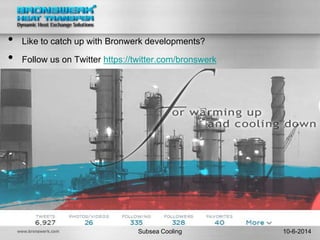 Subsea cooling smart engineering on the move. | PDF