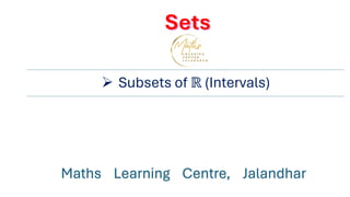 subsets of R as intervals (sets, relations and functions) | PDF | Physics | Science