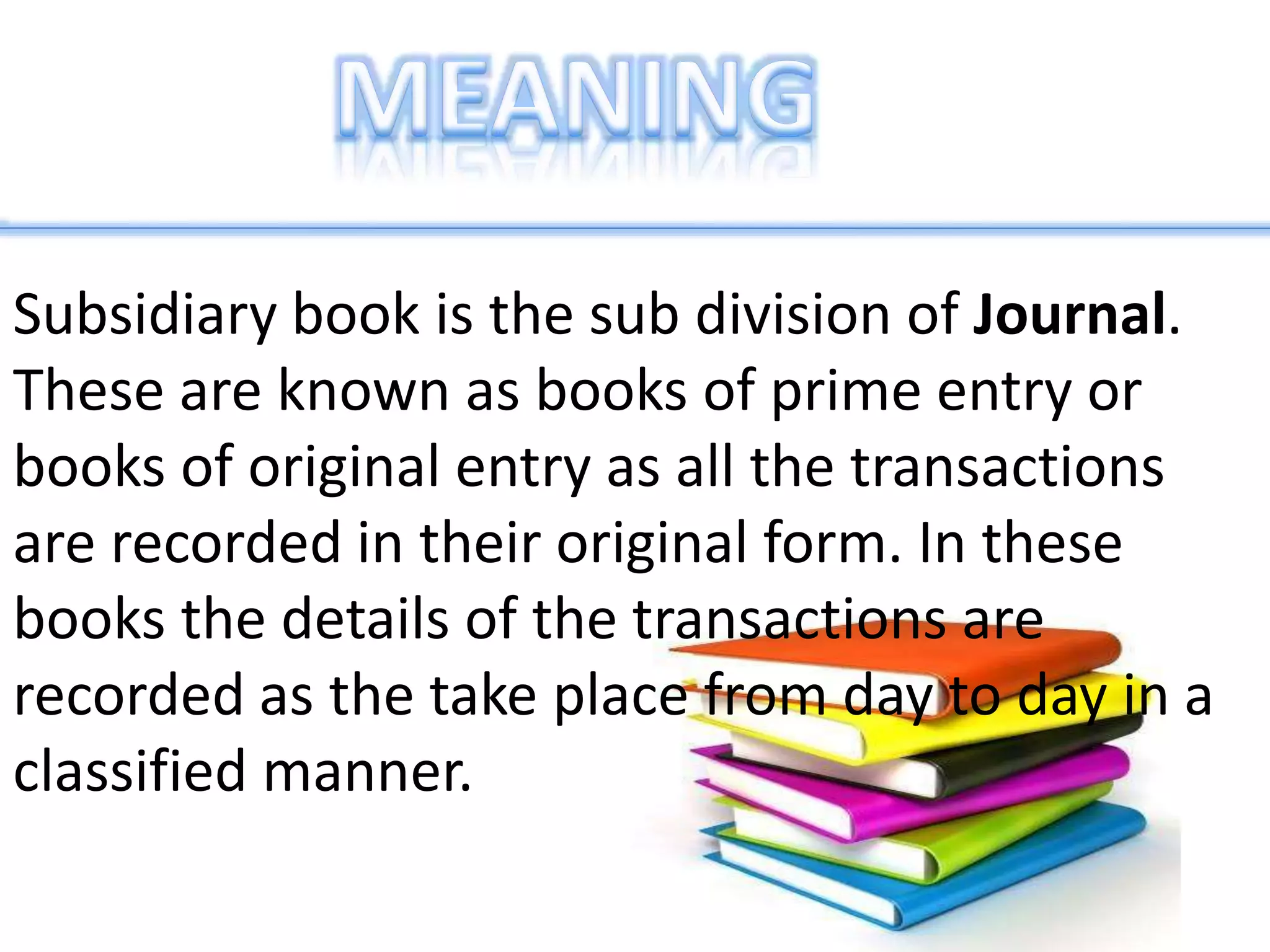 Subsidiary books | PPTX | Credit Cards | Personal Debt