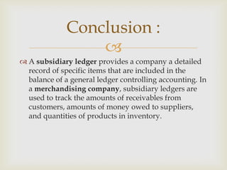 Subsidiary ledger | PPTX