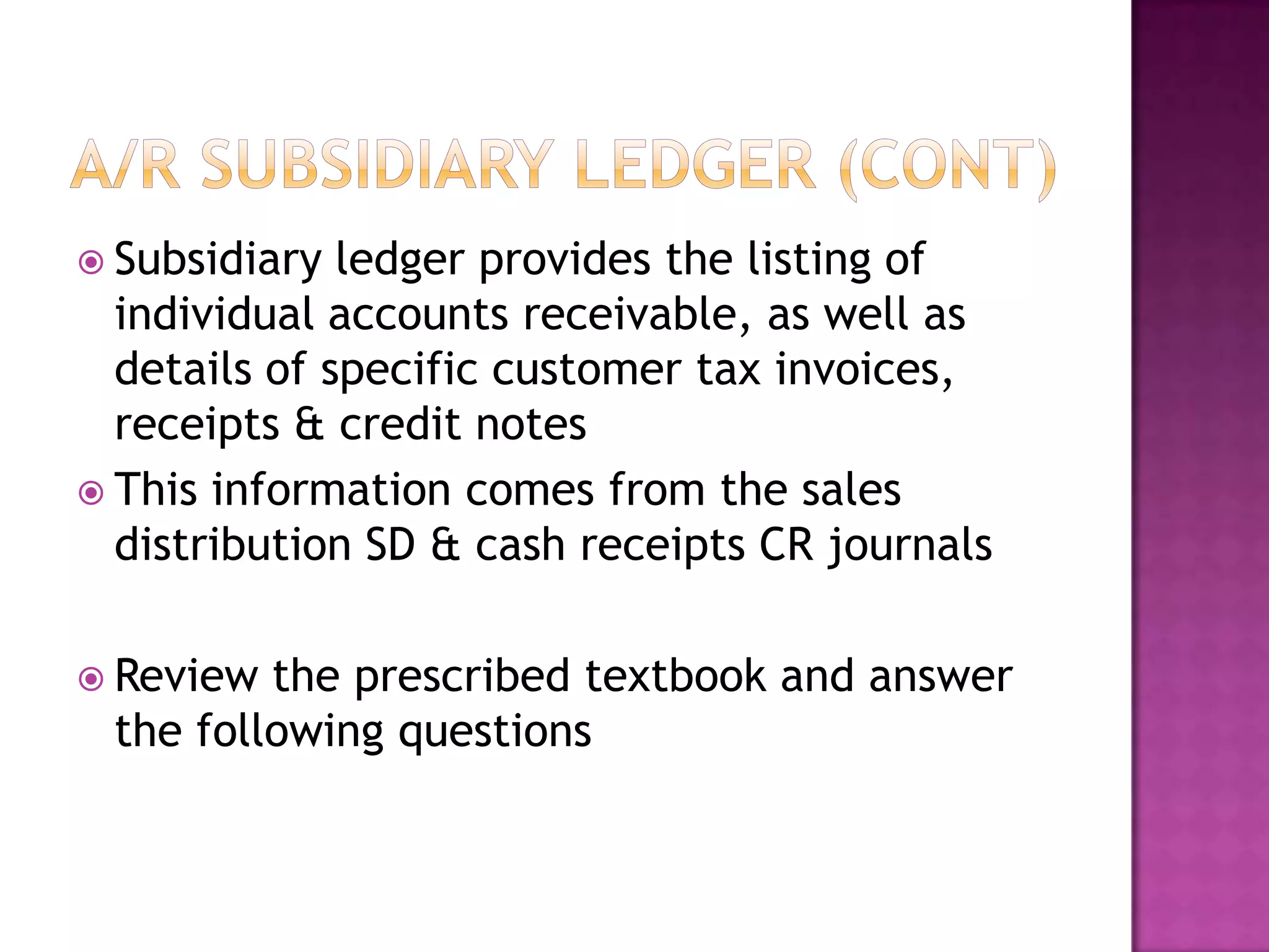 Subsidiary ledgers slides | PPTX