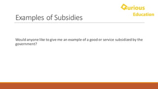 Subsidies Notes - A-level & IB Economics | PDF