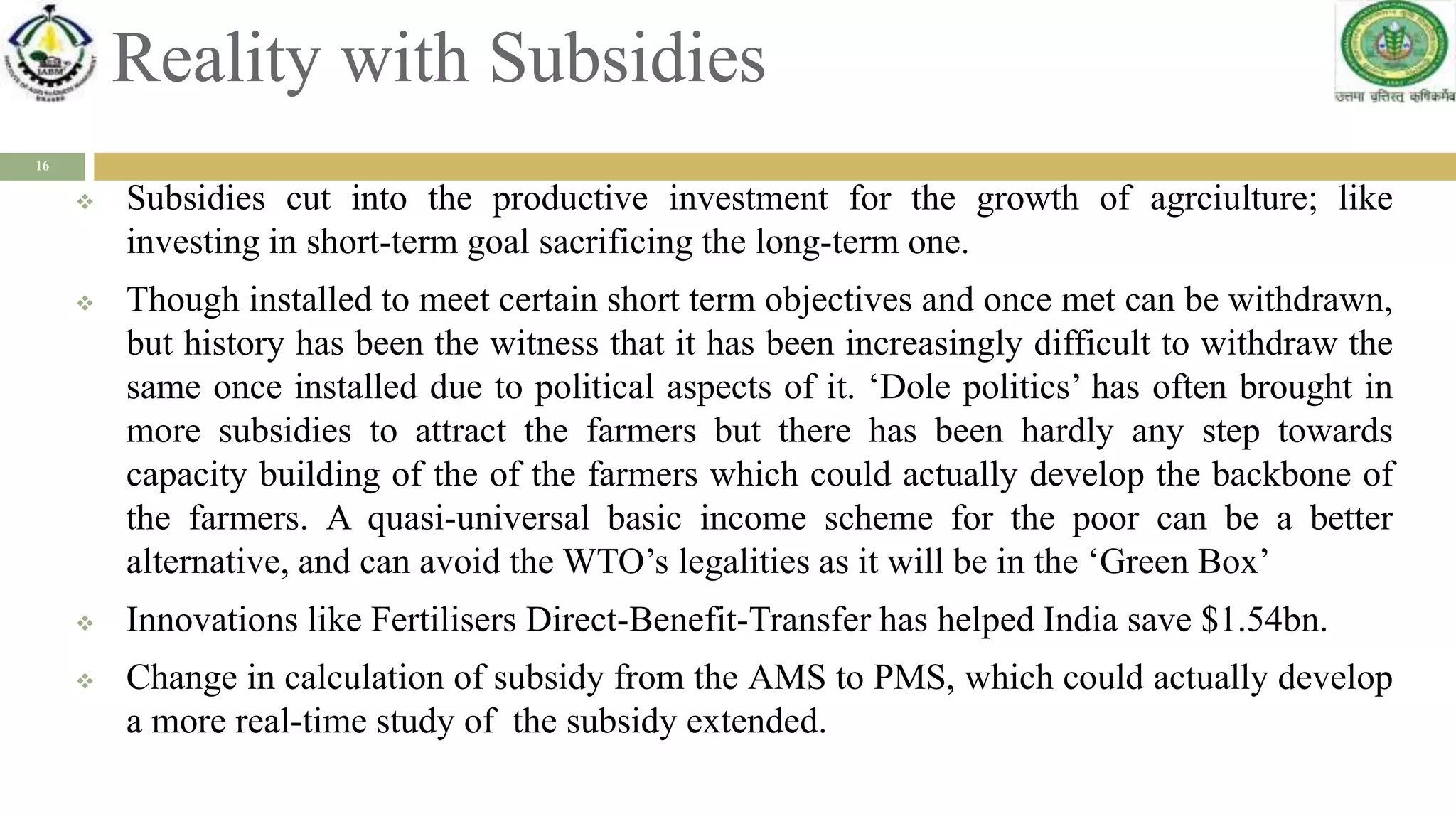 Subsidy in indian agriculture and its impact | PPTX