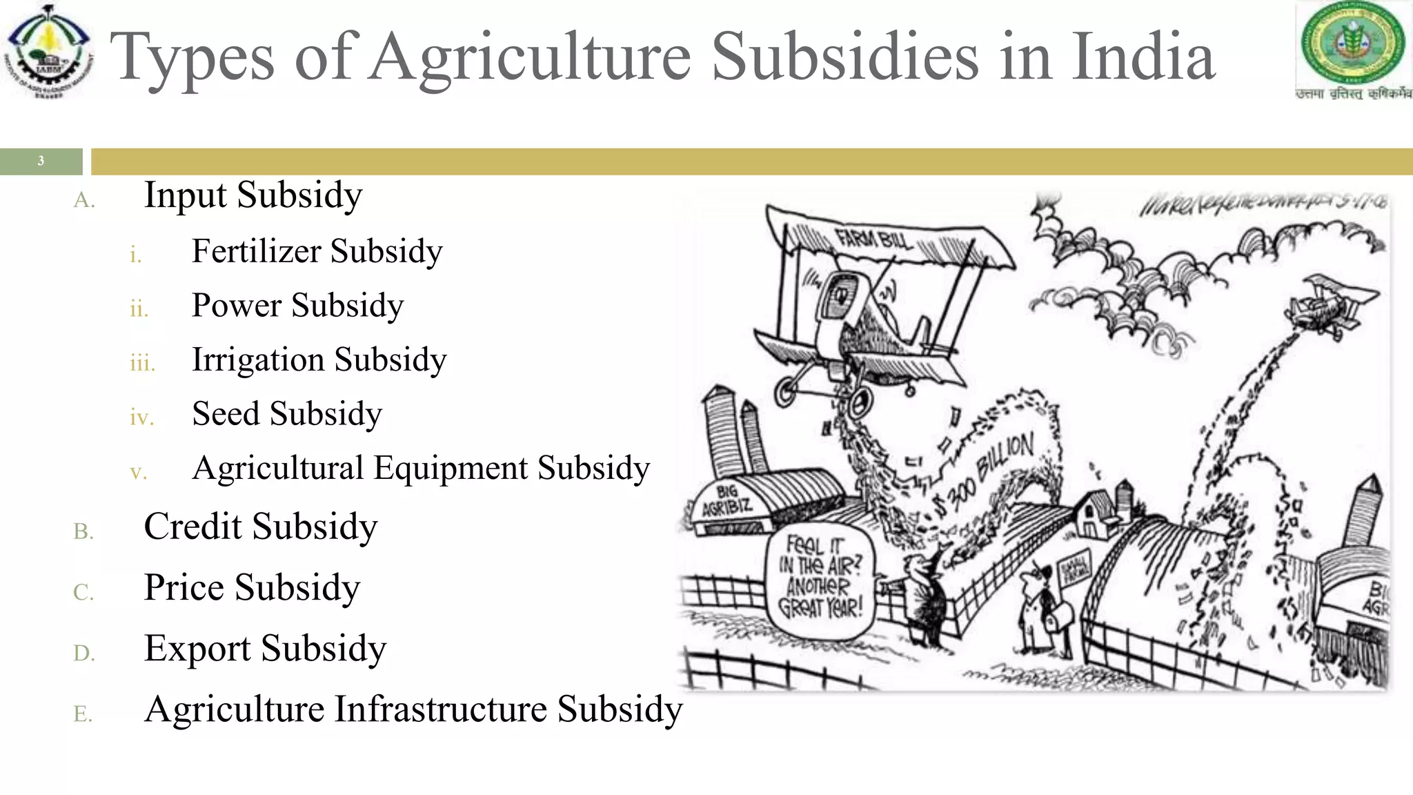 Subsidy in indian agriculture and its impact | PPTX