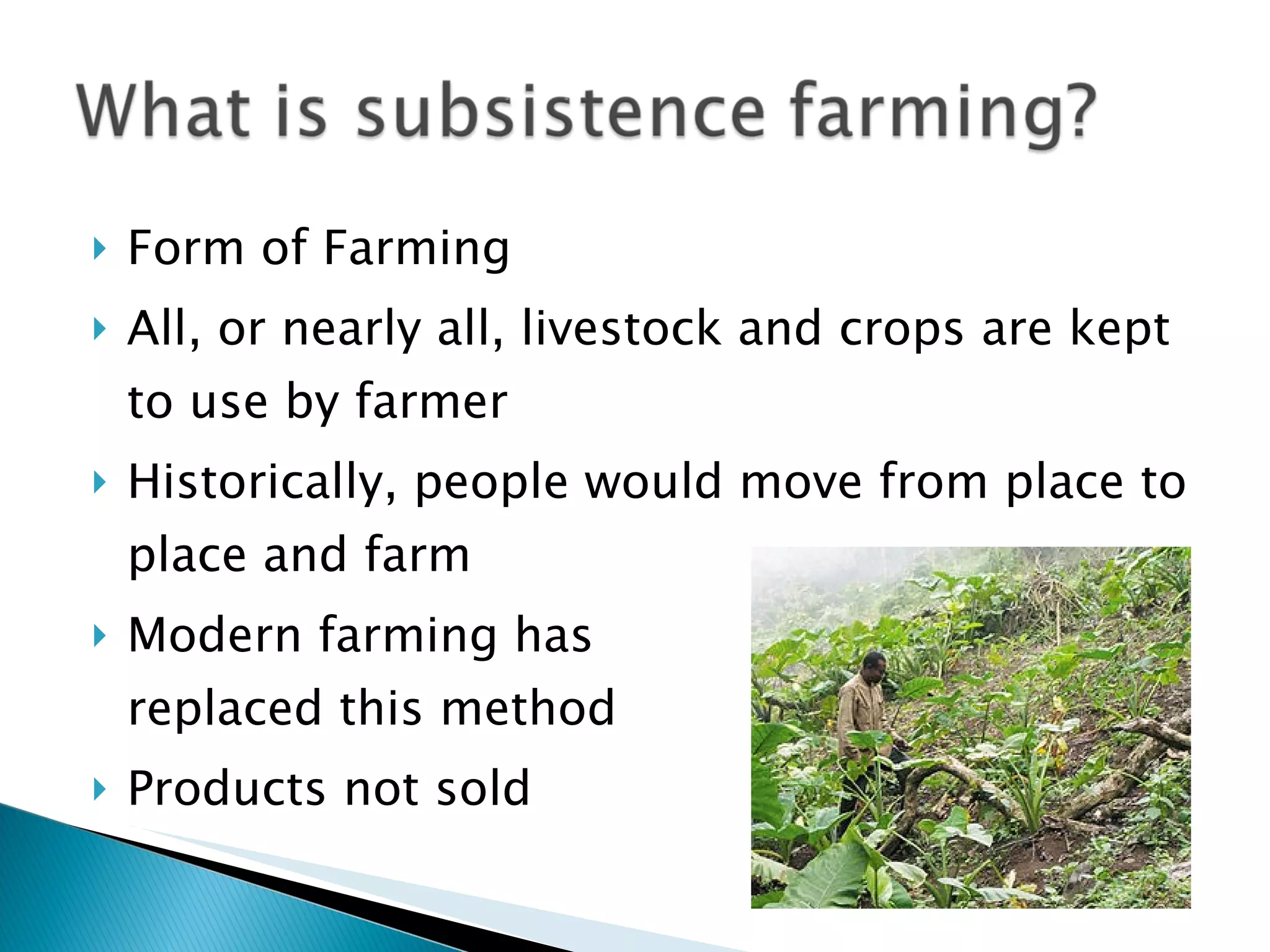 Subsistence Farming In The Developing World | PPT