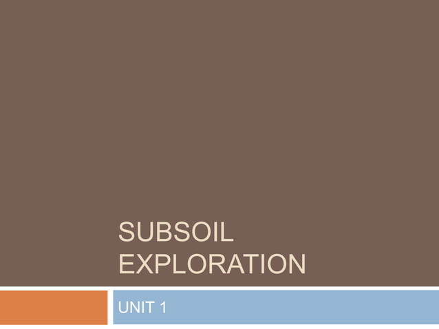 Sub soil exploration | PPTX