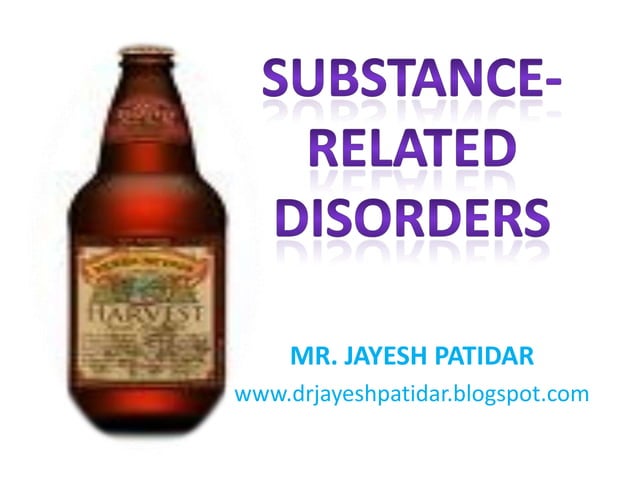 Substance related disorders | PPSX