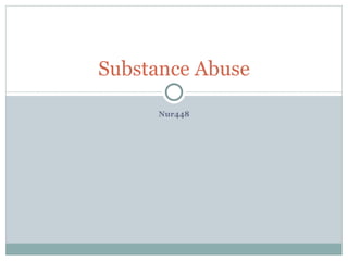 Substance abuse | PPT